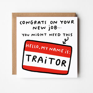 'My Name Is Traitor' Card By Arrow Gift Co | notonthehighstreet.com