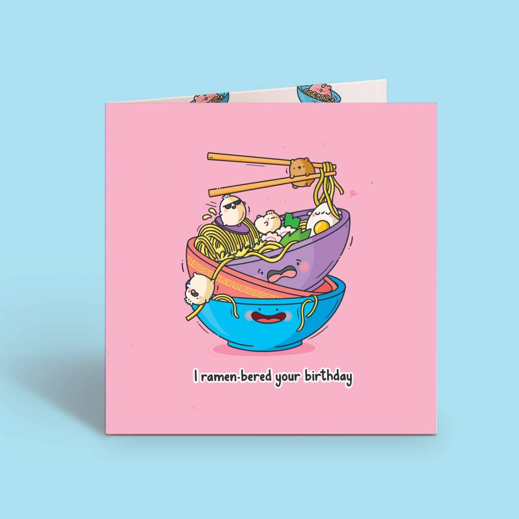 Ramen Birthday Card | Cute Greetings Card By Toastedink