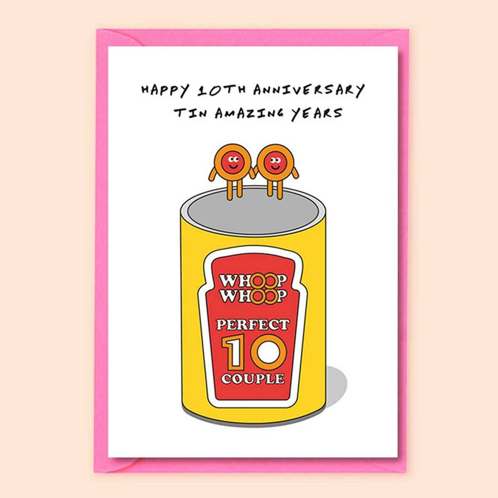 Happy 10th Tin Wedding Anniversary Card By I Am A Notonthehighstreet
