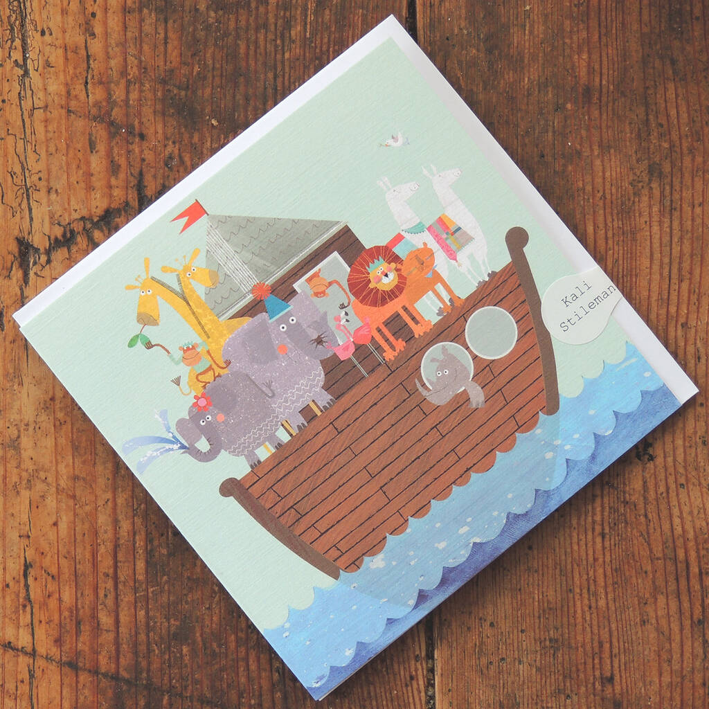 Noah's Ark Card By Kali Stileman Publishing | notonthehighstreet.com
