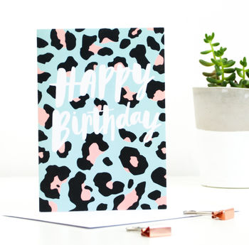 'happy birthday' leopard print greetings card by sadler jones ...