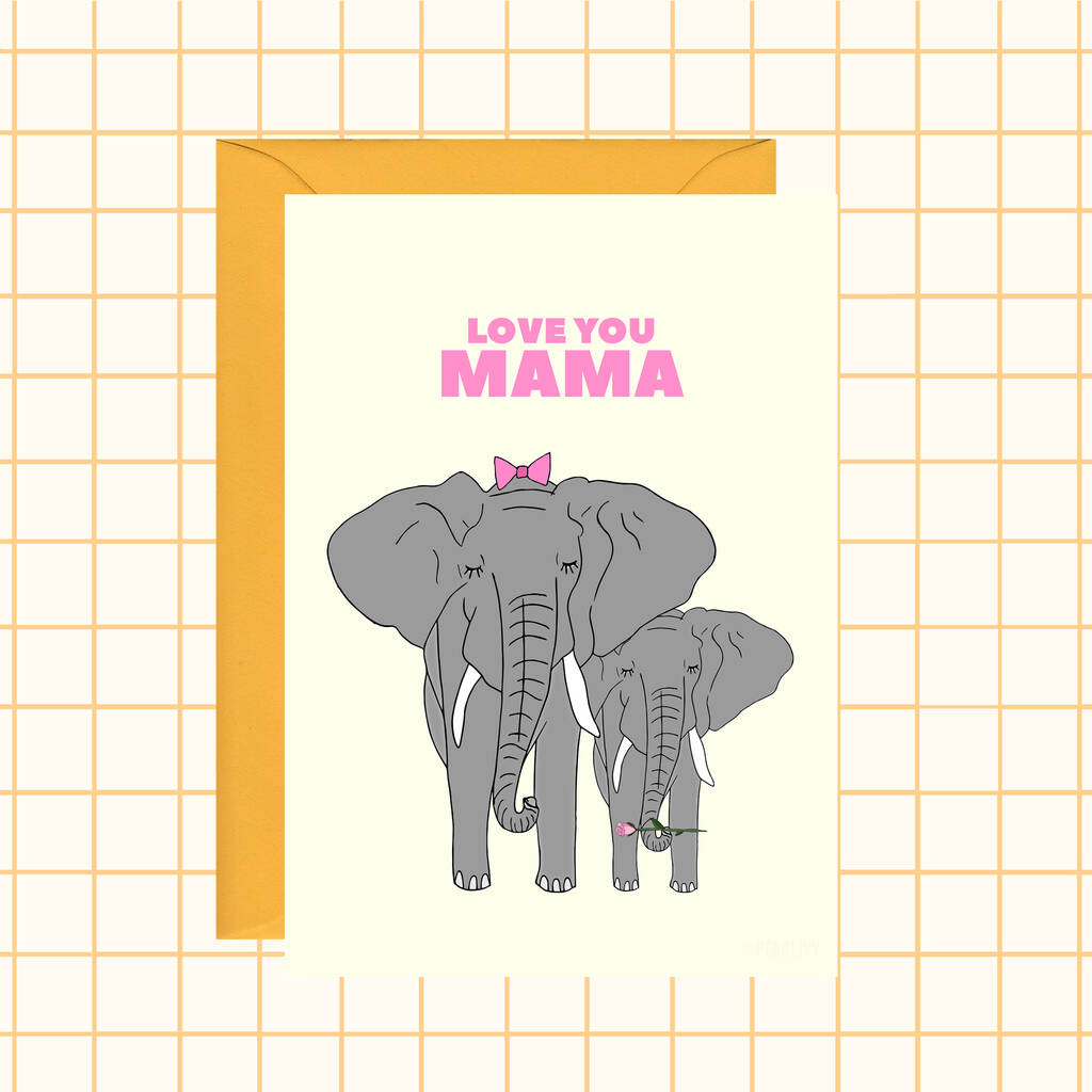 Love You Mama Card By Pearl Ivy