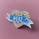 Woke Enamel Pin By Bettie Confetti | notonthehighstreet.com
