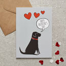 Black Labrador Valentine's Day Card By Sweet William Designs ...