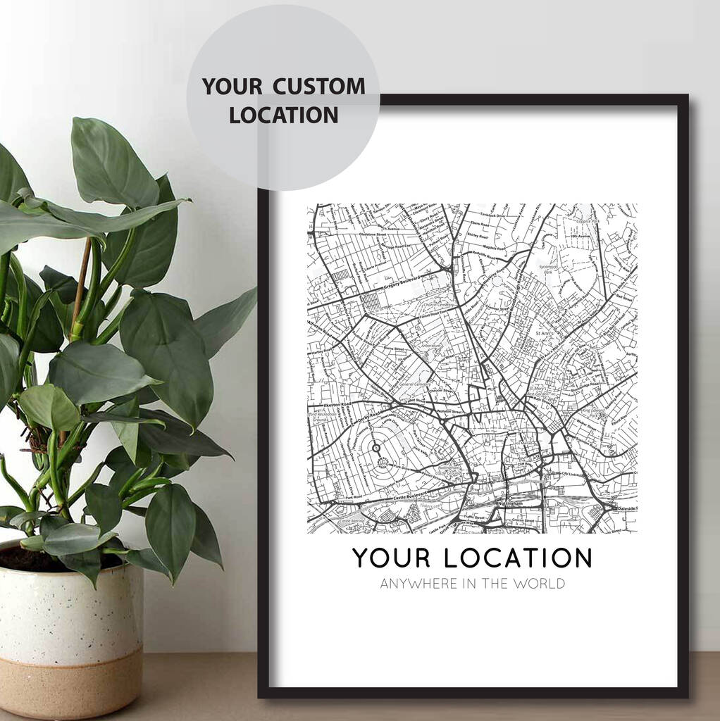 Custom Location Map Print Personalised City Town Map Any Location By