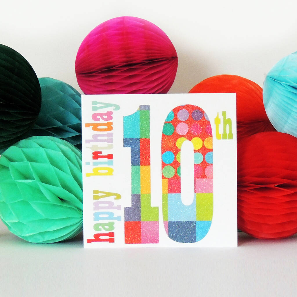 Sparkly 10th Birthday Card By Kali Stileman Publishing ...