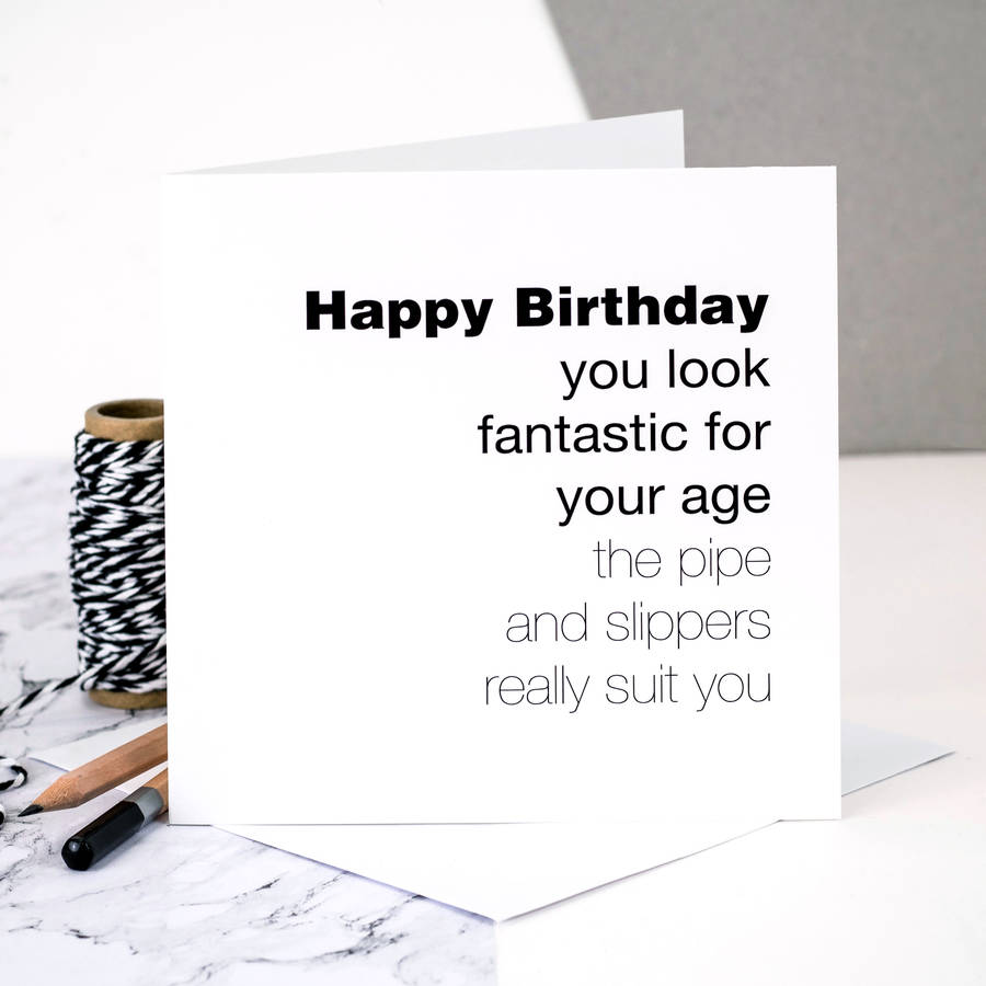 Birthday Card For Men You Look Fantastic By Coulson Macleod
