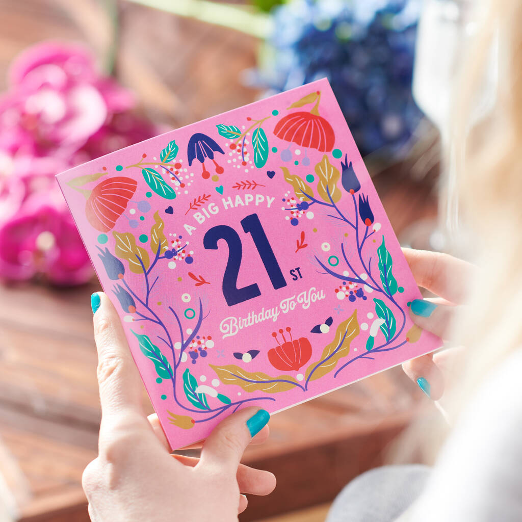 Floral 21st Birthday Age Card Sent Direct By Oakdene Designs