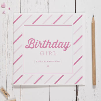 Birthday Girl Card By Aliroo | notonthehighstreet.com