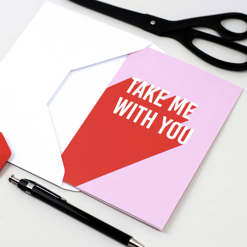 'take me with you' leaving card by twin pines creative ...