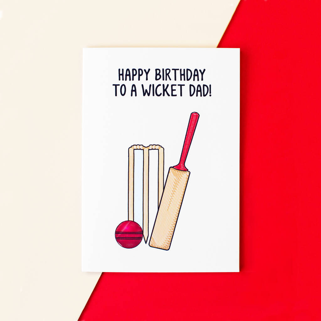 'Wicket Dad' Funny Cricket Birthday Card For Dad By Of Life & Lemons ...