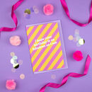 Fabulous Birthday Card By Sprinkle Club | notonthehighstreet.com