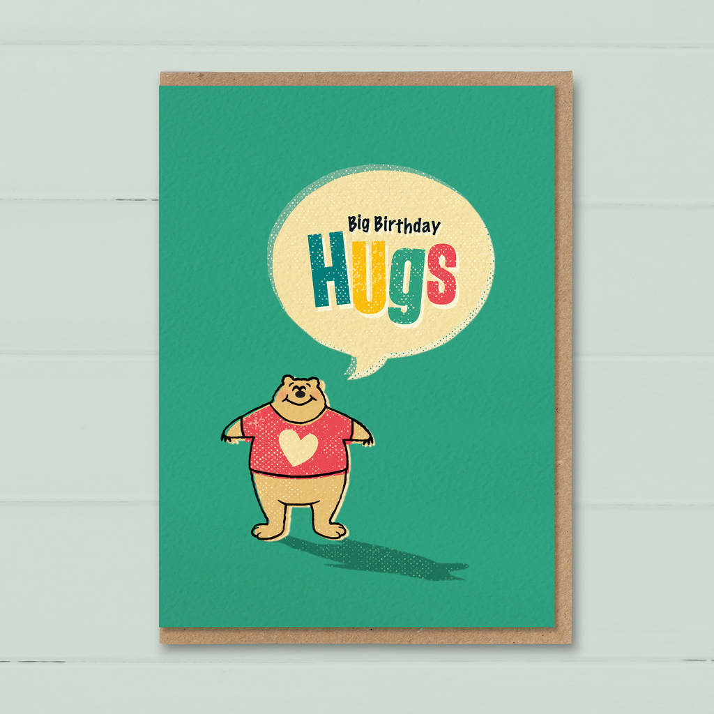 ‘Bear Hug’ Happy Birthday Card By The Typecast Gallery ...
