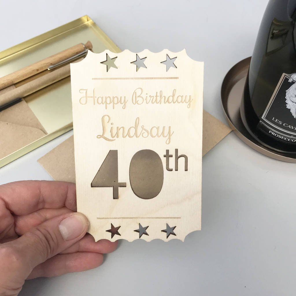 Personalised 40th Birthday Wooden Cards By Hickory Dickory Designs ...