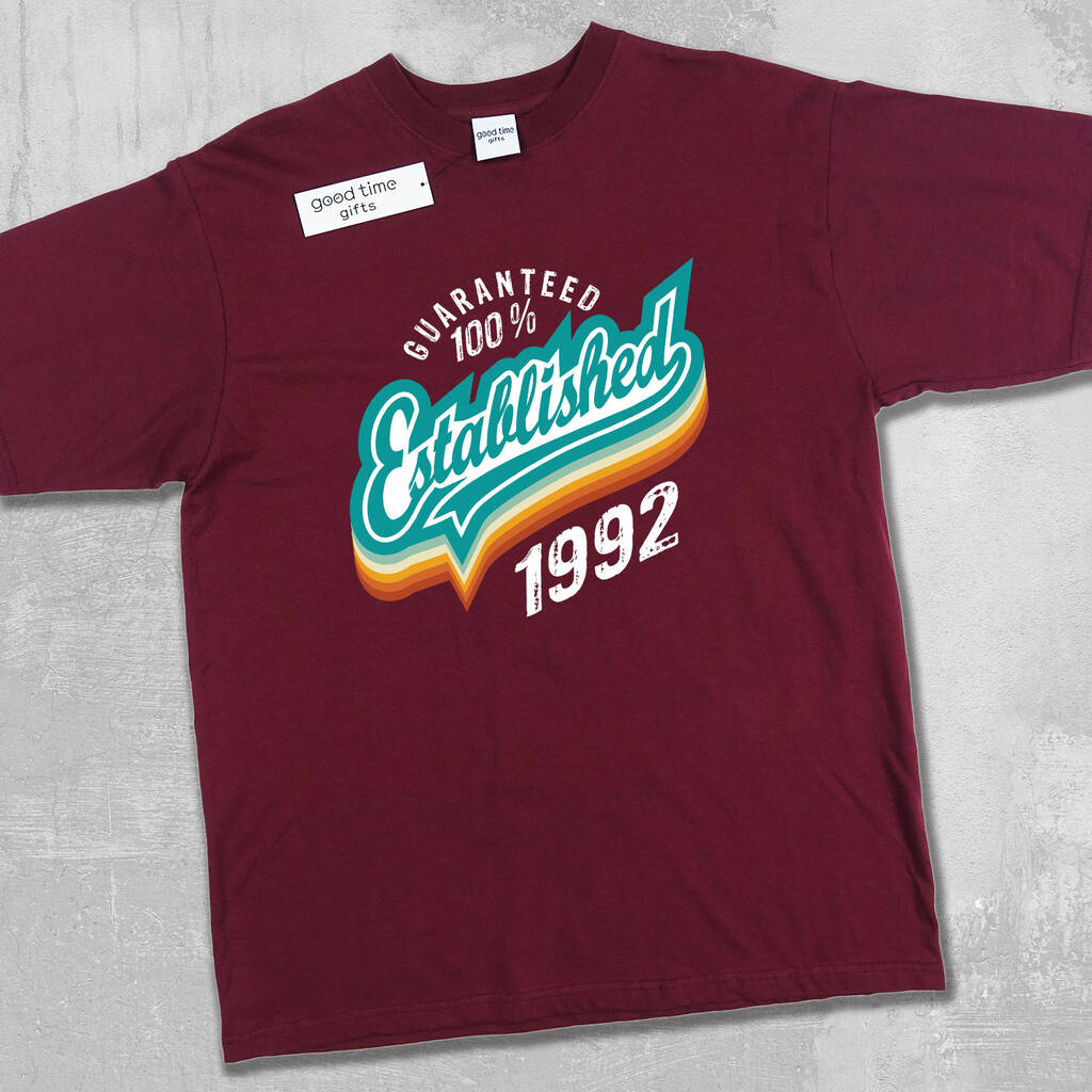 'Established 1992/93' 30th Birthday Gift T Shirt By Good Time Gifts ...