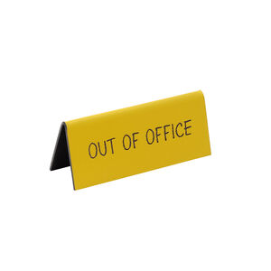Yellow 'Out Of Office' Desk Sign By CGB Giftware | notonthehighstreet.com