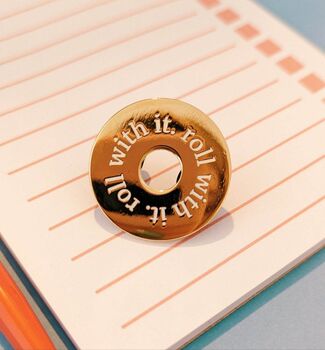 Roll With It Enamel Pin By Quinn's Pins | notonthehighstreet.com