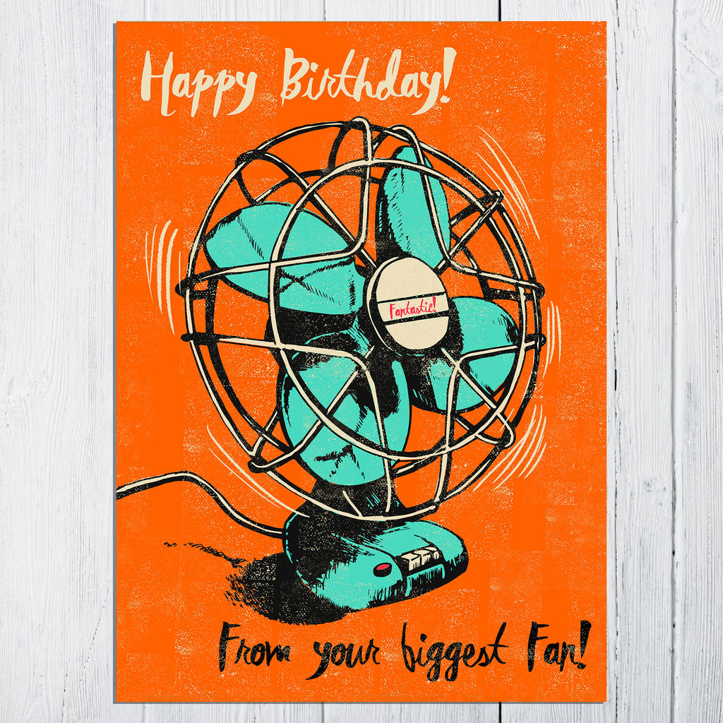 Your Biggest Fan Birthday Card By Rocket 68 Notonthehighstreet Your Biggest Fan Birthday Card By Rocket 68 Notonthehighstreet