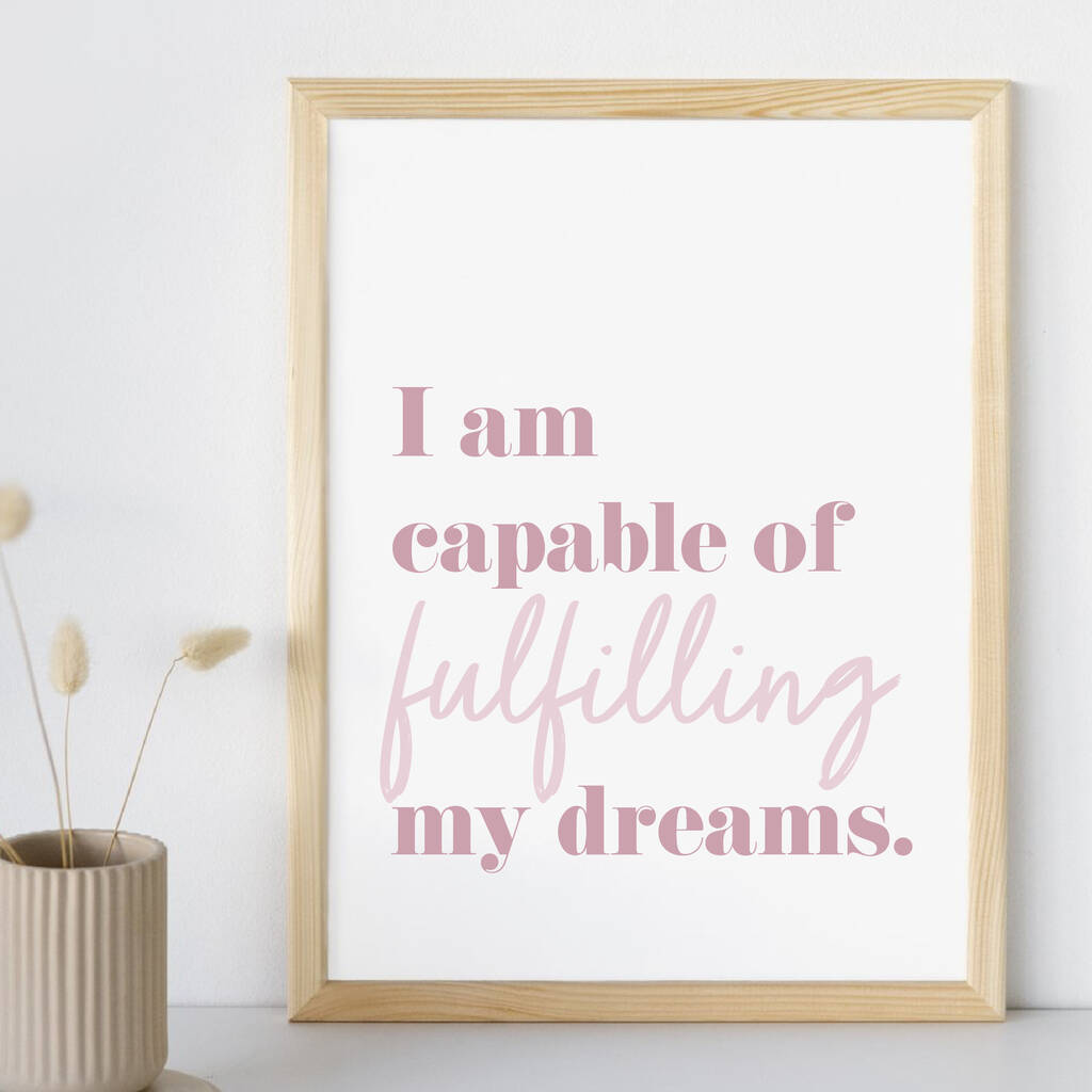 Fulfilling My Dreams Affirmation Print With Optional Frame By Slice of ...