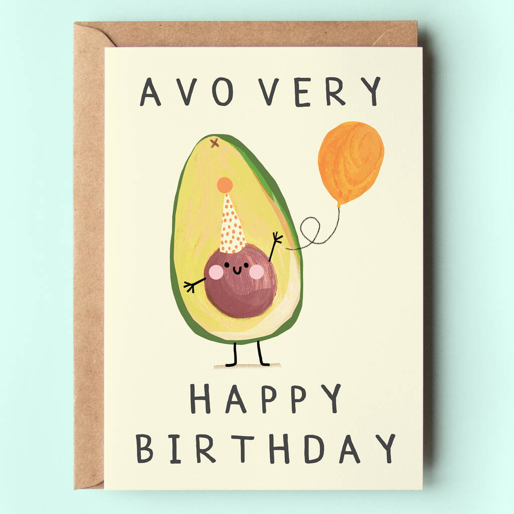 Avocado Birthday Card By Darcie Olley
