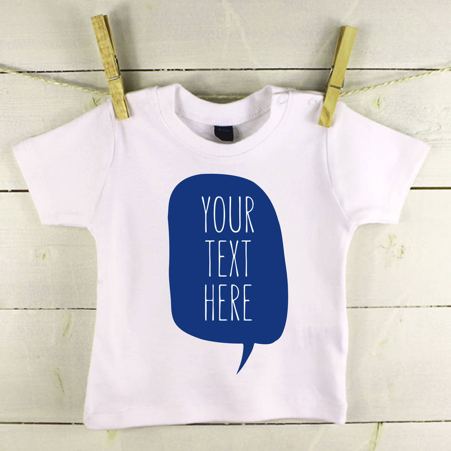 Personalised Speech Bubble Baby T Shirt By Lovetree Design ...