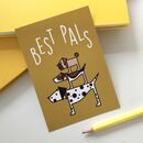 Best Pals Postcard By Just Toppers | notonthehighstreet.com