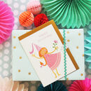Princess Birthday Card By Kali Stileman Publishing | notonthehighstreet.com
