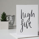 High Five Congratulations Card By Sweetlove Press | notonthehighstreet.com
