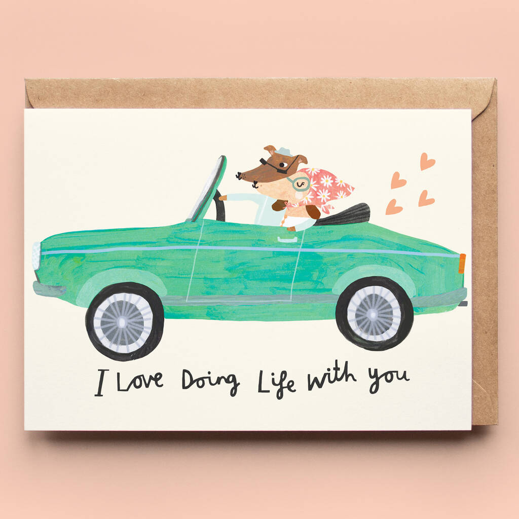 Love Life With You Card By Darcie Olley
