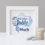 Personalised Dad Daddy Word Art Gift By Hope and Love ...