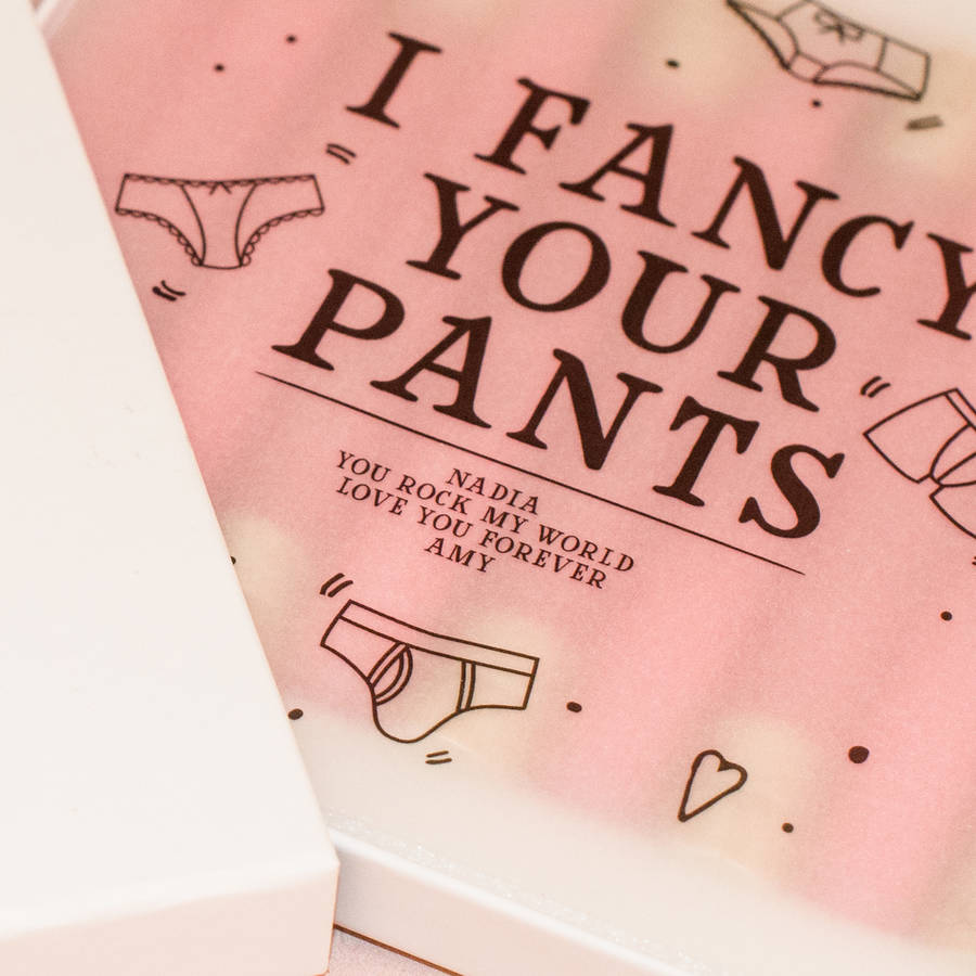 Personalised 'reasons Why I Fancy Your Pants' By Bread & Jam ...