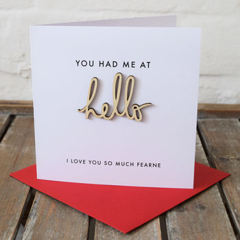 Personalised 'you Had Me At Hello' Card By Jodie Gaul ...