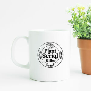 Plant Serial Killer Mug By HoorayBelle