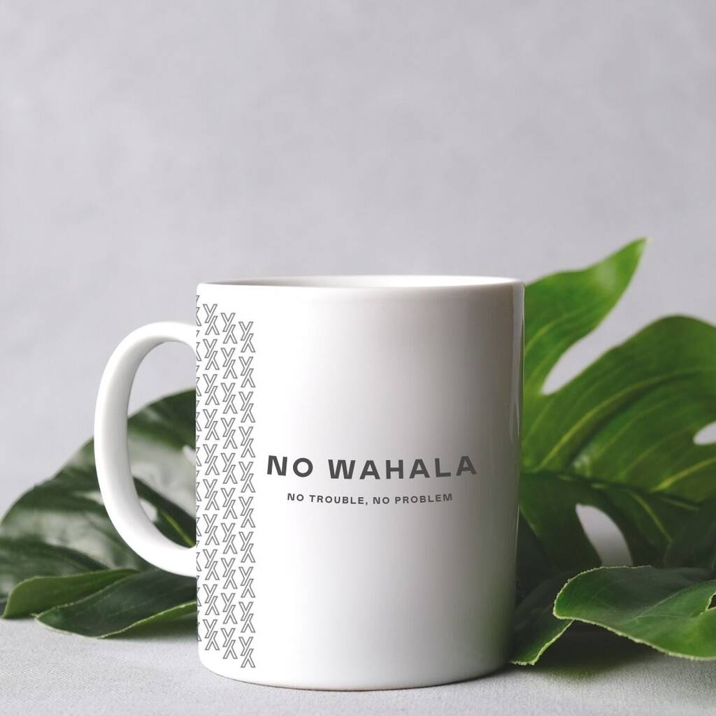 No Wahala Ceramic Mug By Yday Apparel