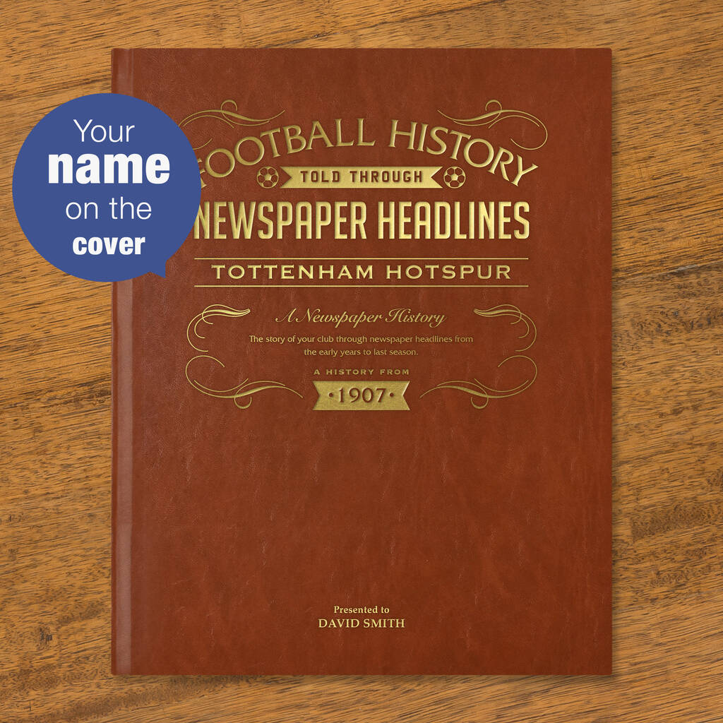 Spurs Personalised Tottenham Hotspur Football Gift Book By Historic ...