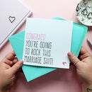 'rock This Marriage Shit' Wedding Card By Purple Tree Designs ...