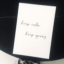 Keep Calm Keep Going Print By Wue | notonthehighstreet.com