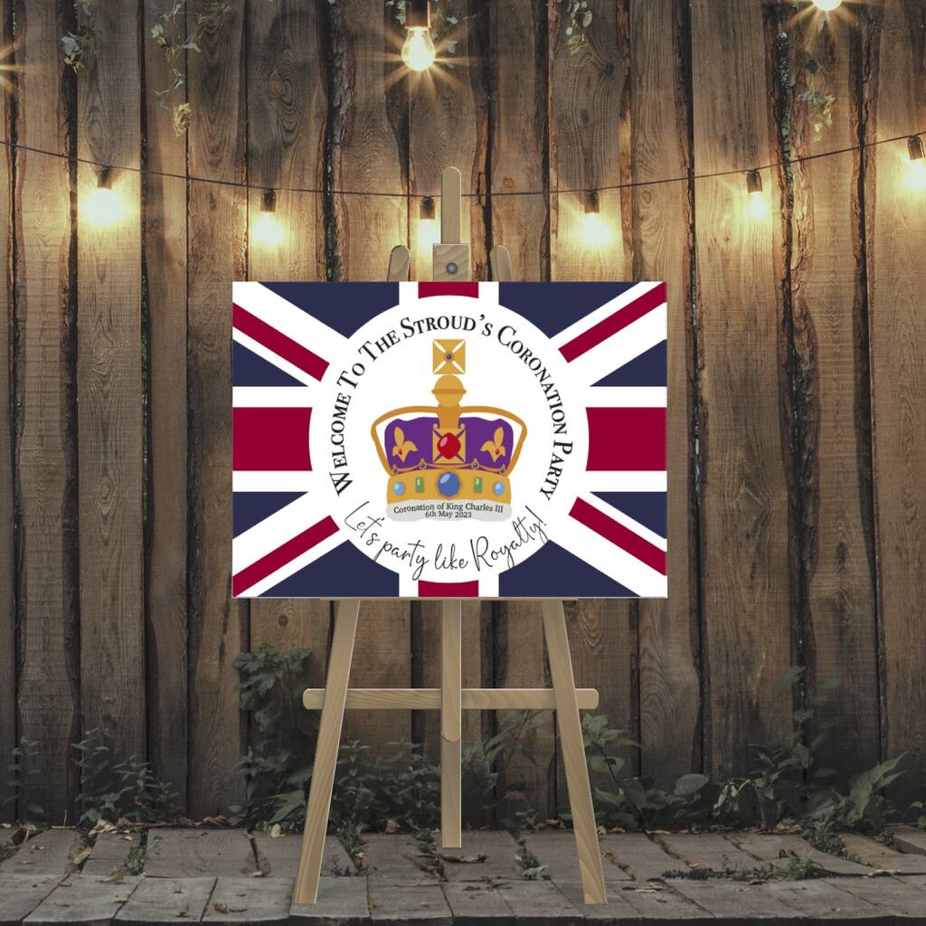 Personalised King Charles Coronation Party Sign By La de da! Living ...