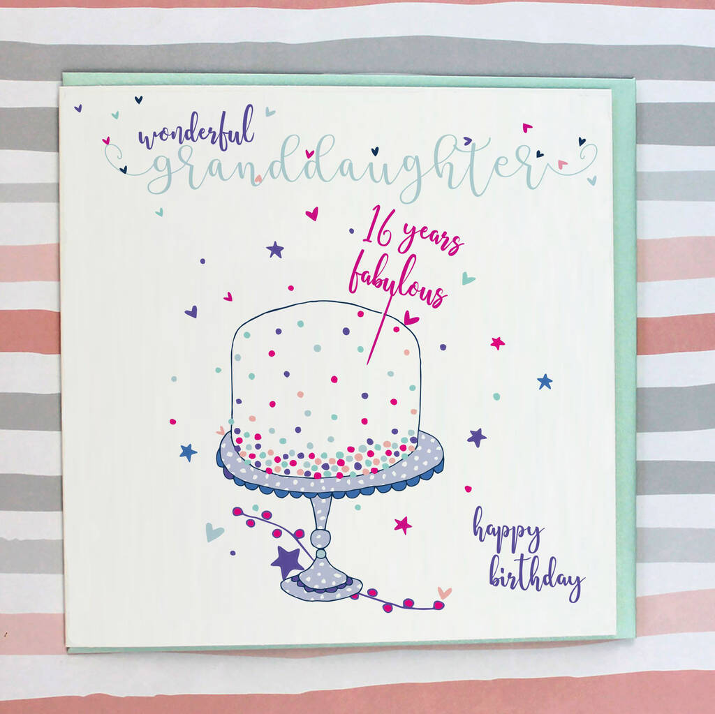 Granddaughter 16th Birthday Card By Molly Mae Notonthehighstreet