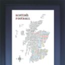 Scottish Football Word Map By Adrian Mc Murchie | notonthehighstreet.com