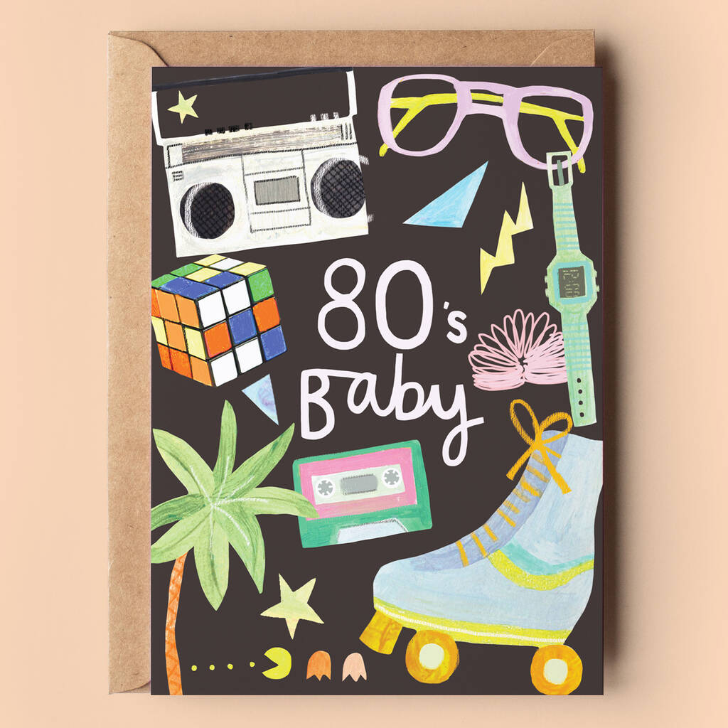 80's Baby Birthday Card By Darcie Olley