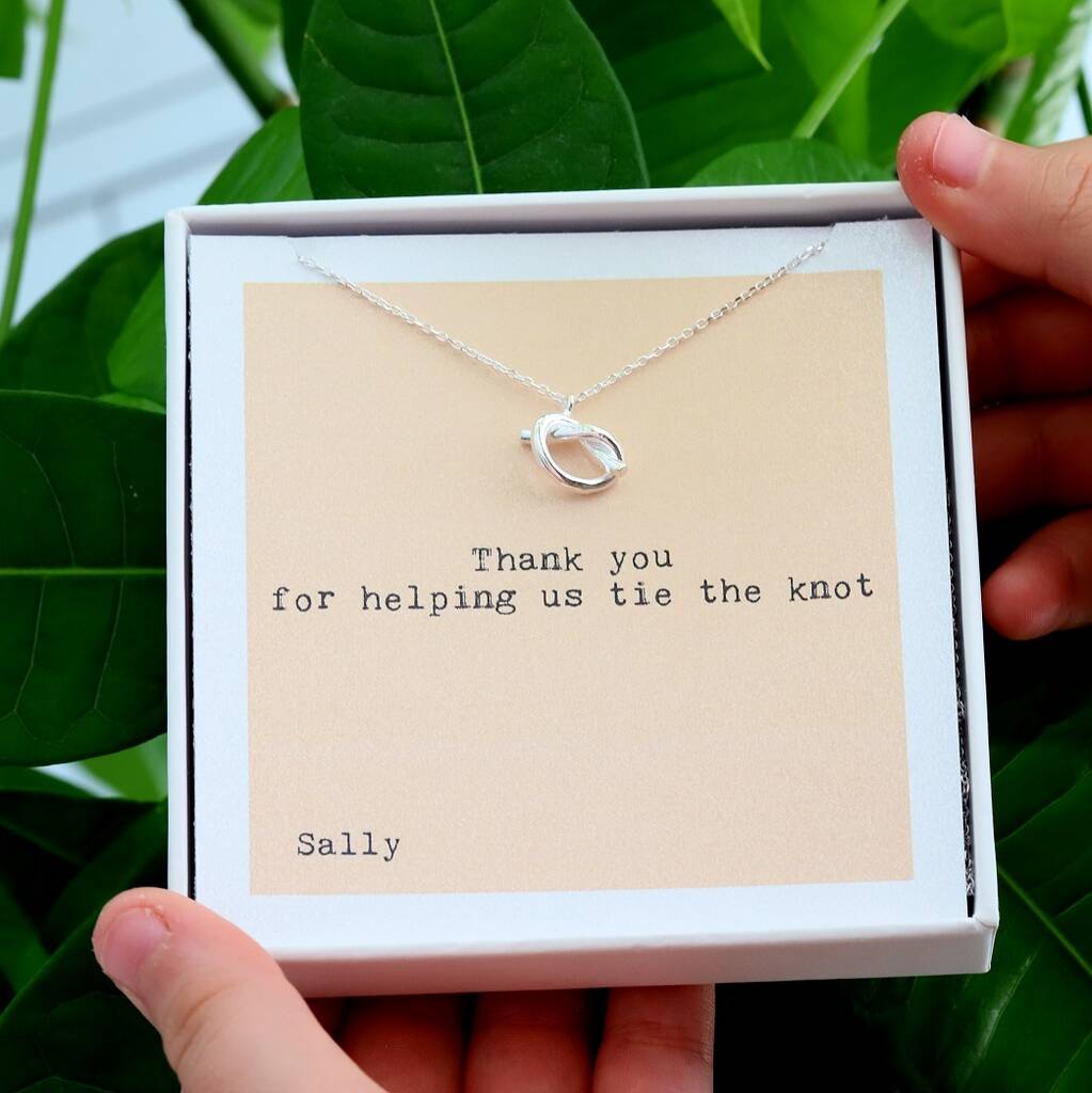 Thank You For Helping Me Tie The Knot Necklace By Attic ...