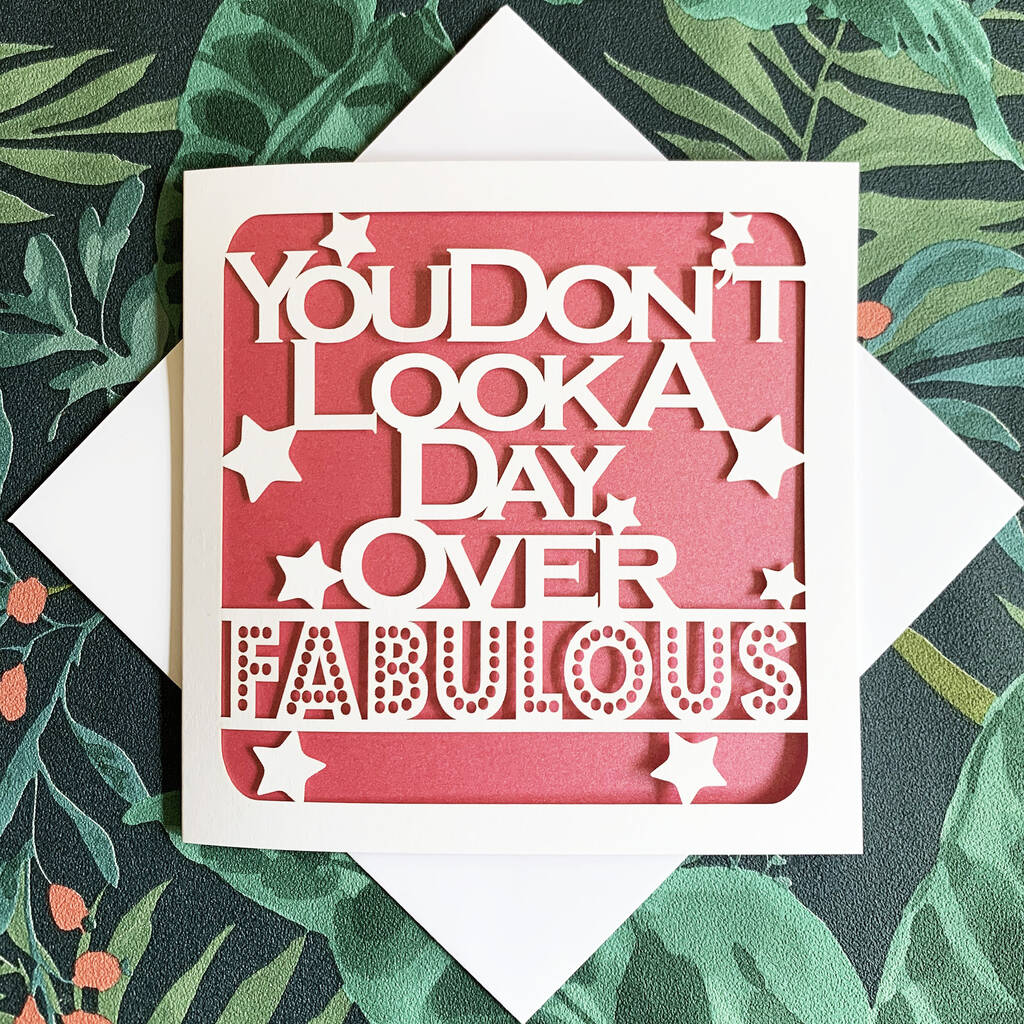 Day Over Fabulous Birthday Card By Whole In The Middle ...