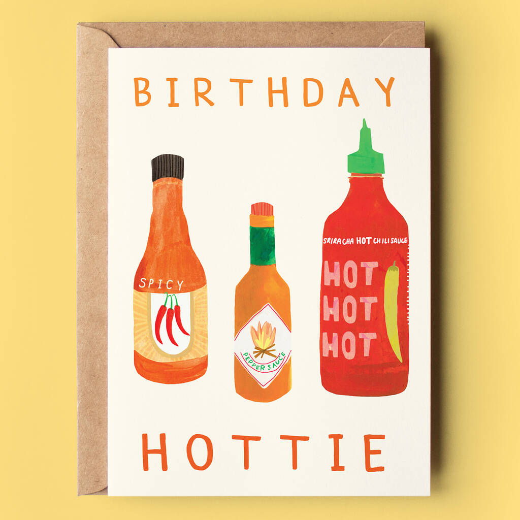 Hot Sauce Birthday Card By Darcie Olley