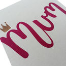 'mum' script letterpress mother's day card by over the c ...