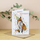 Fox Happy Birthday Greeting Card By Little Paisley Designs ...