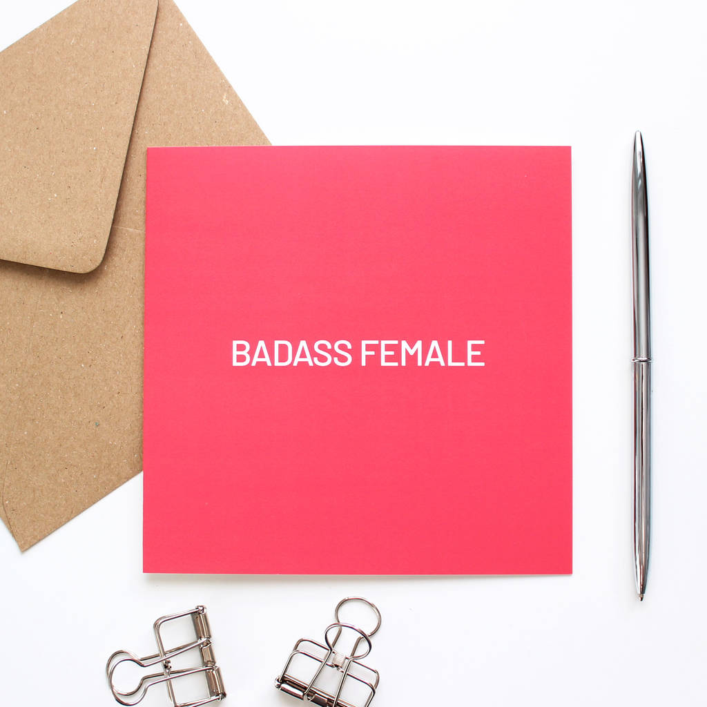 'badass Female' Card For Her By Purple Tree Designs ...