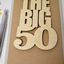 personalised 'the big 50' birthday card by hickory dickory designs ...