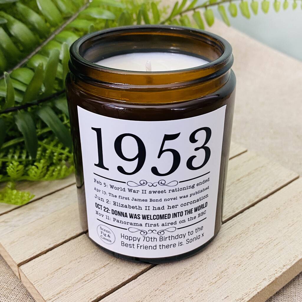 Persoanlised 70th 1953 Timeline Amber Candle By The Fire Shack