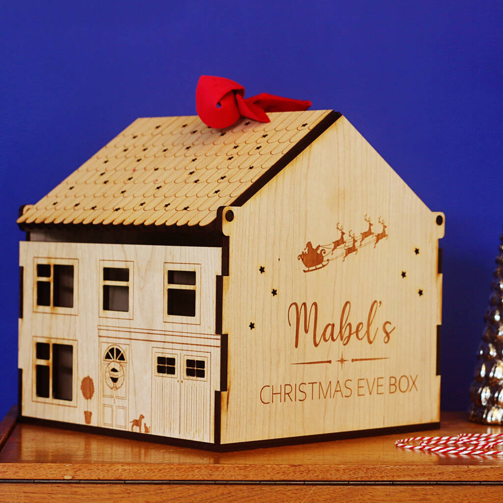 Personalised Christmas Eve Box Wooden House By Betsy Benn ...